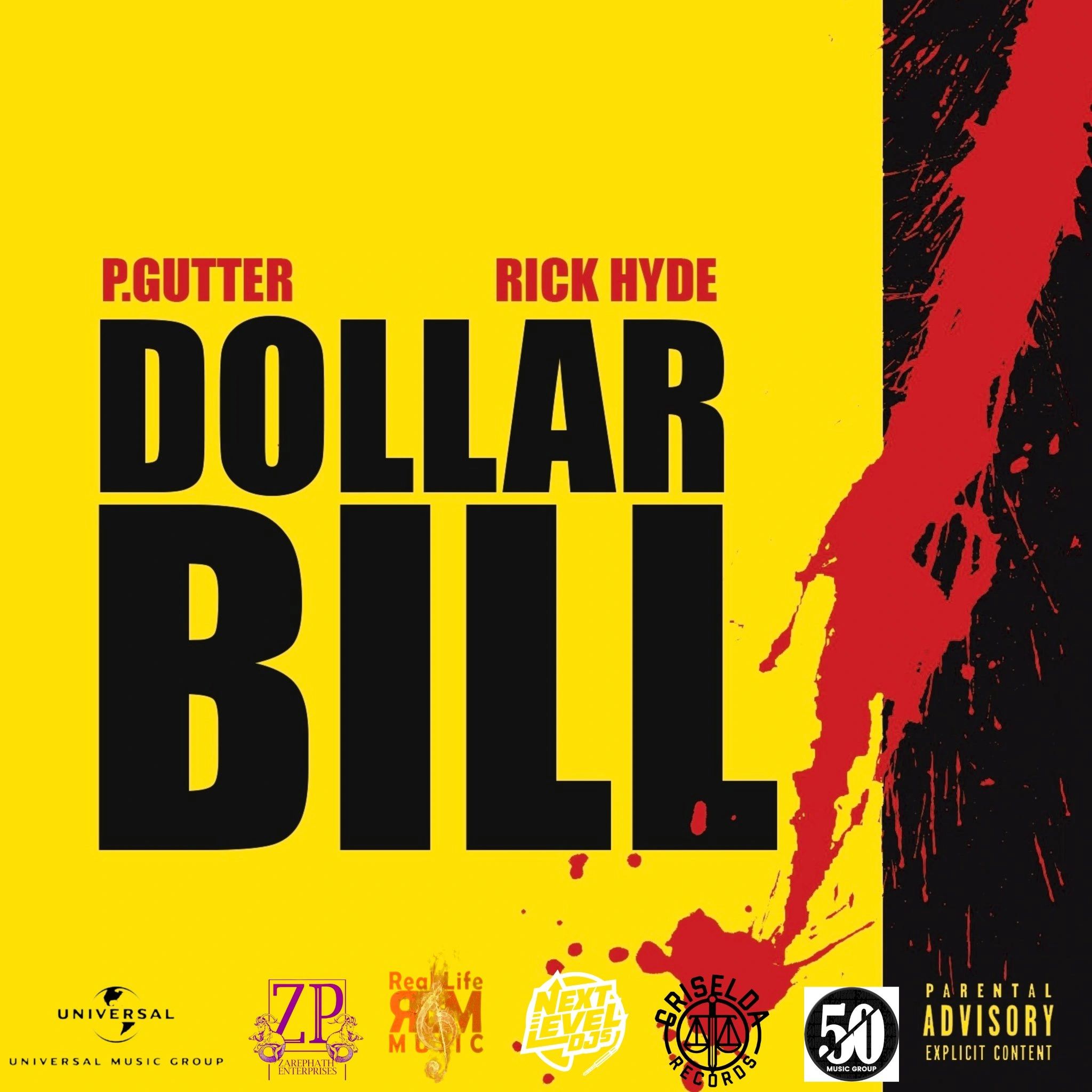 P.Gutter And Rick Hyde Dollar Bill