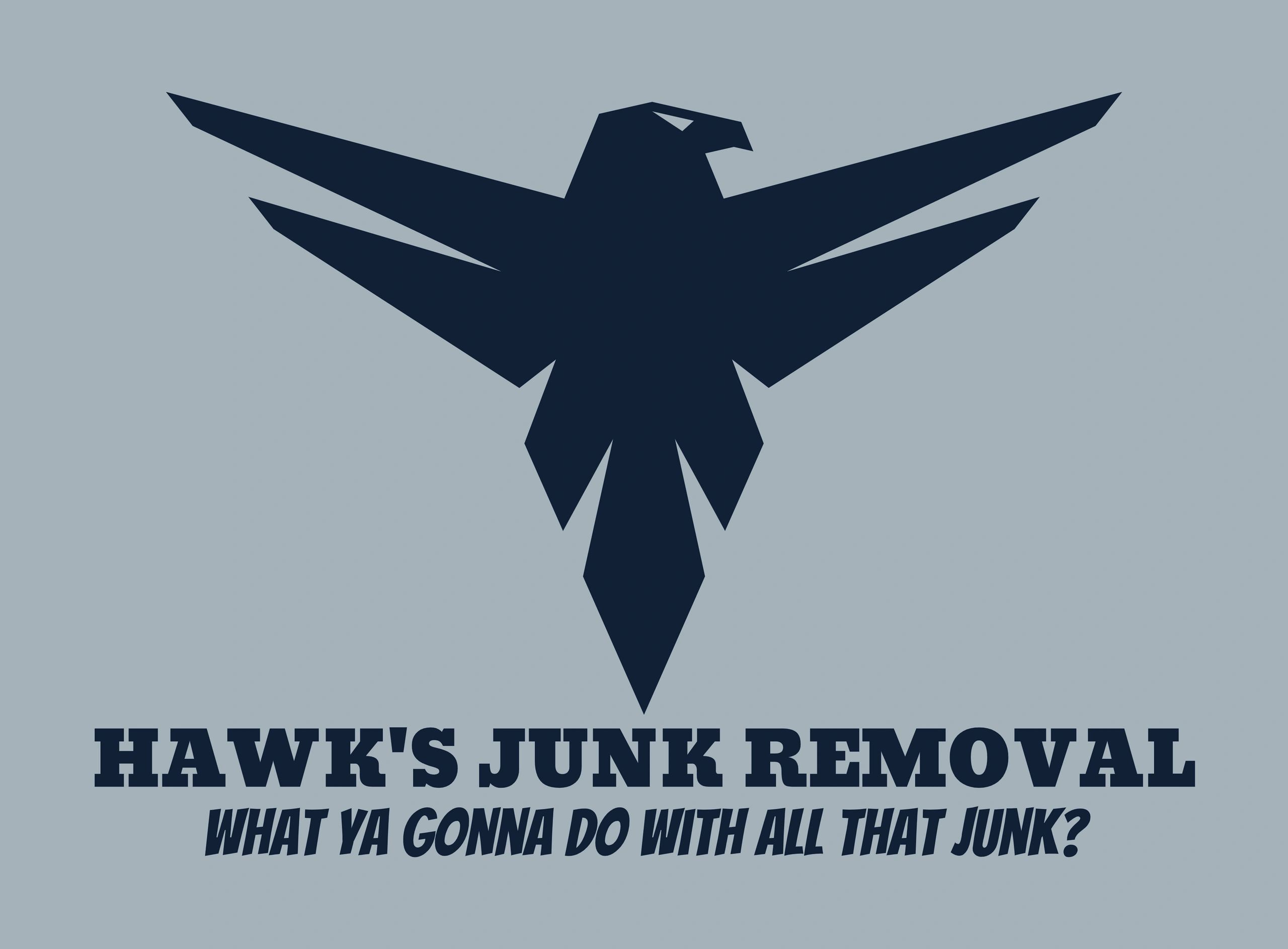 Hawk's Junk Removal - Applicance Removal, Haul Away Junk, Junk Removal