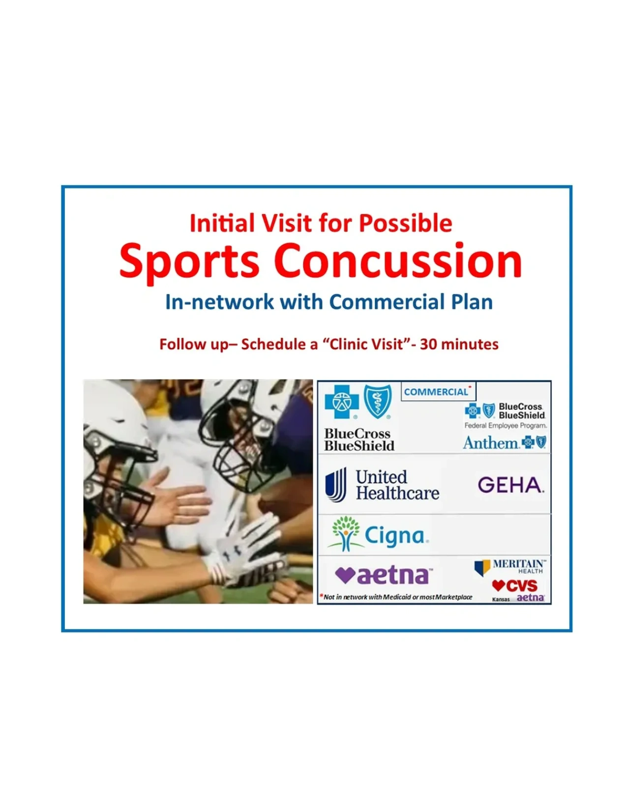 Initial Visit Possible Concussion- In-network w/ Commercial Insurance