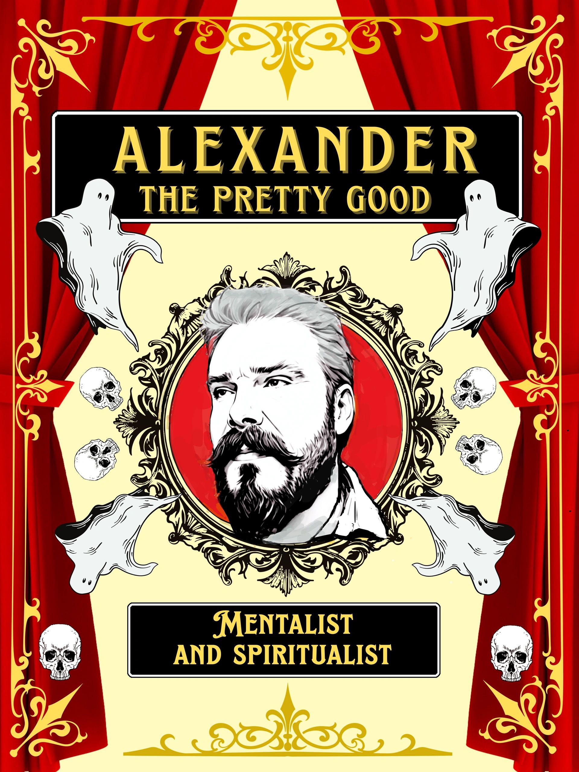 ALEXANDER THE PRETTY GOOD: MAGIC OF WORDS