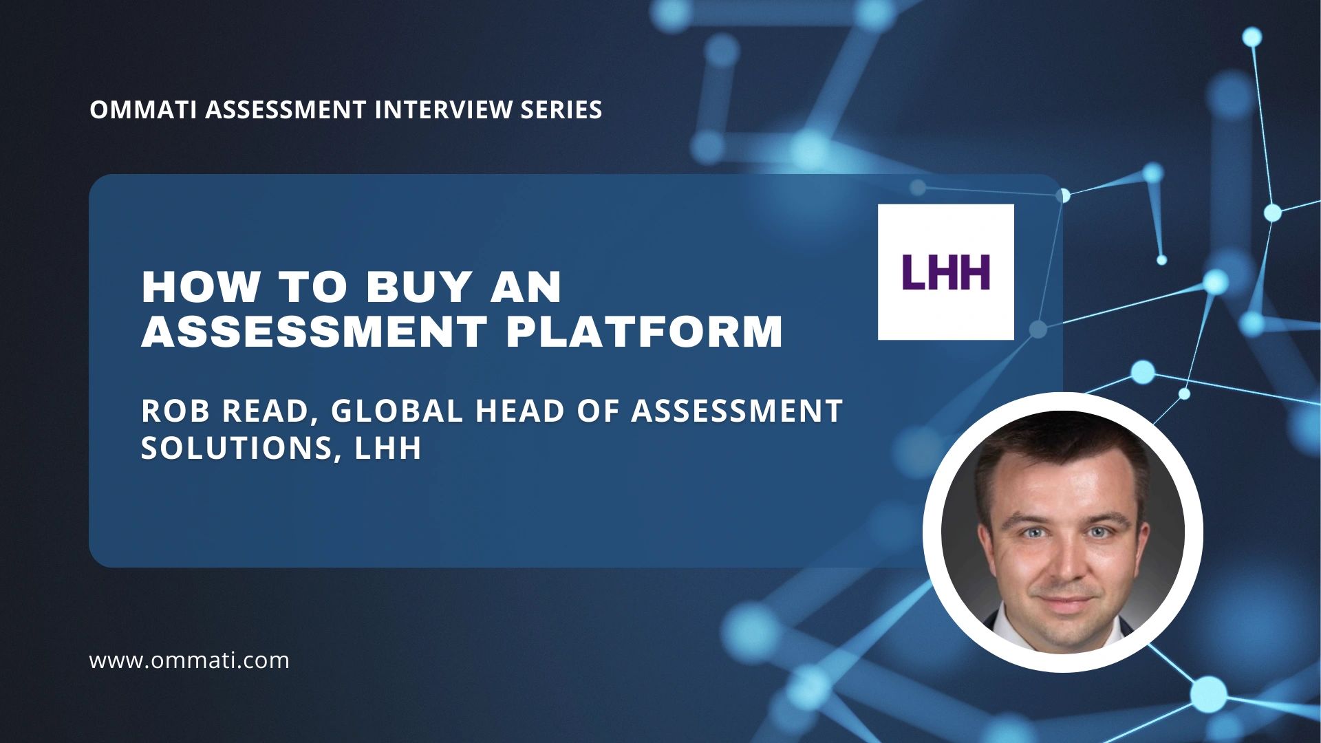 How To Buy An Assessment Platform with Rob Read from LHH