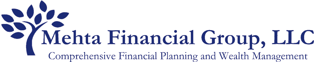 Mehta Financial Group, LLC - Financial Planning & Wealth Management