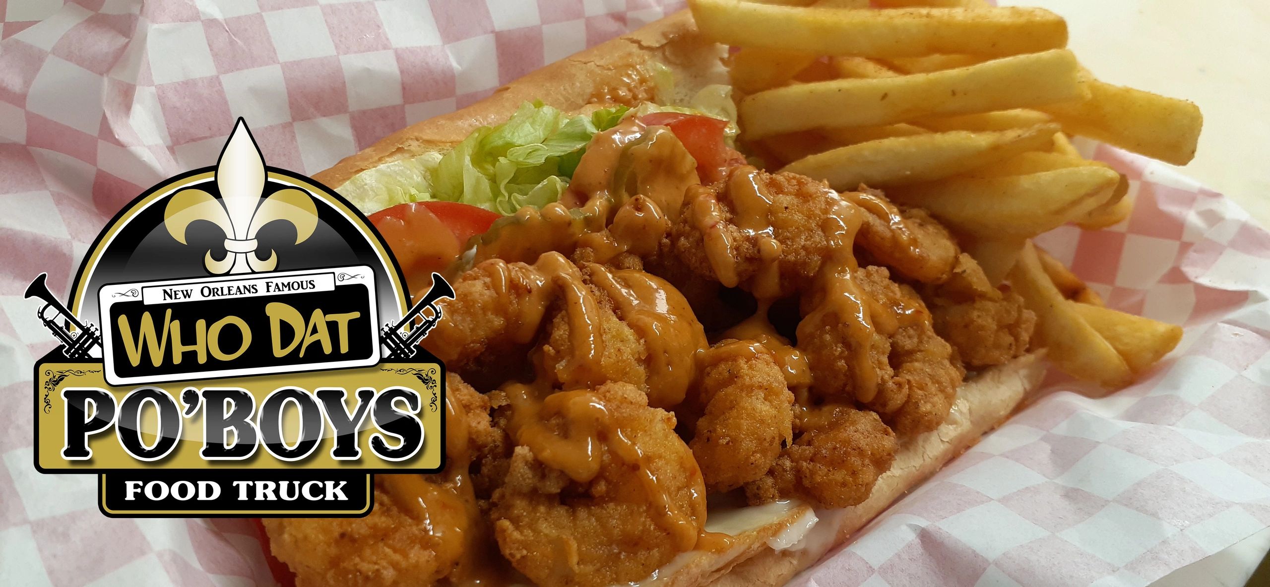 New Orleans Style Seafood - Who Dat Po' Boys & Seafood Food Truck