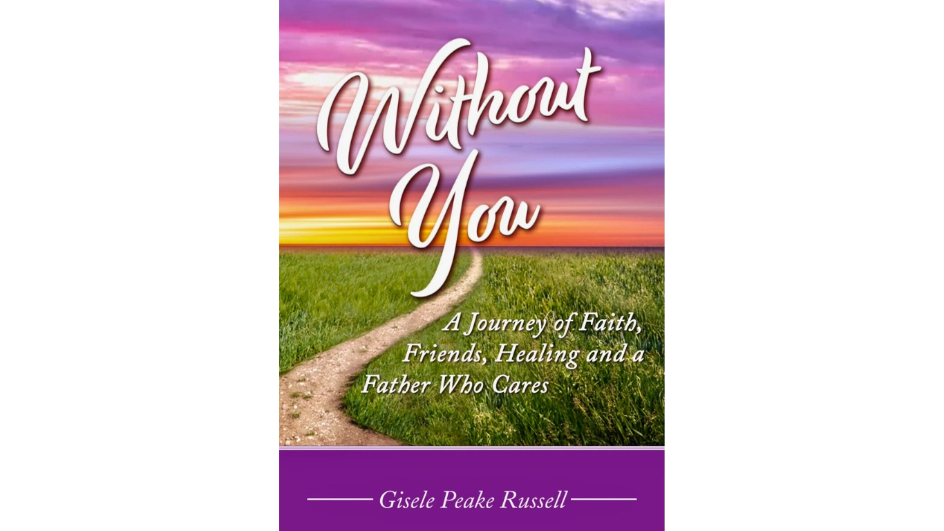 HOME | Without You: 'A Journey of Faith, Friends, & Healing'