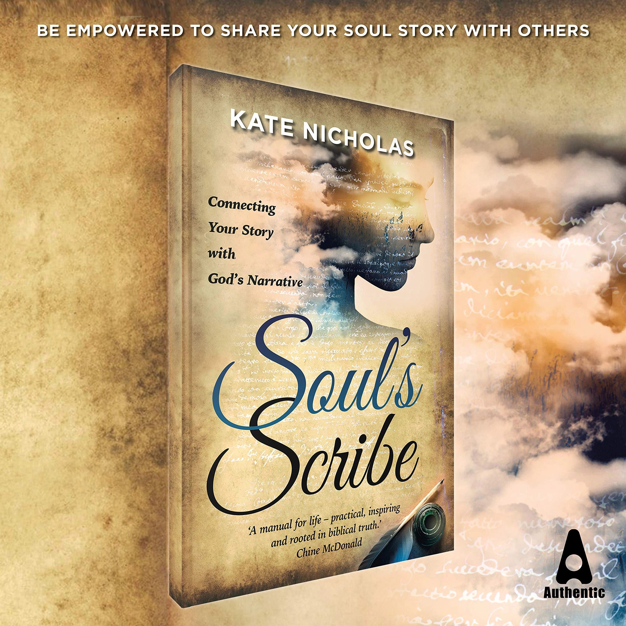 More than a manual – a look at Soul’s Scribe by Kate Nicholas
