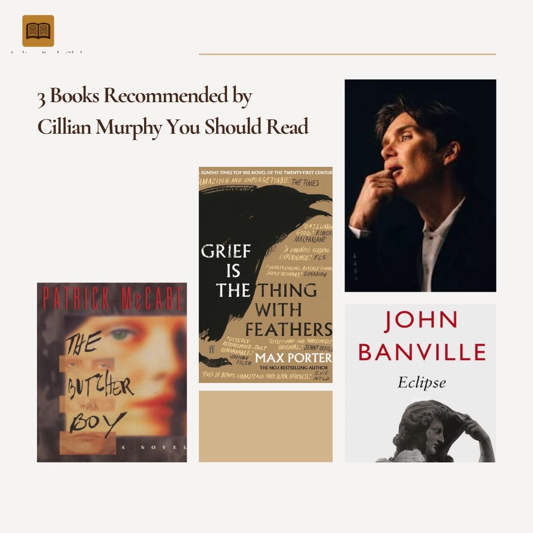 3 Books Recommended by Cillian Murphy You Should Read