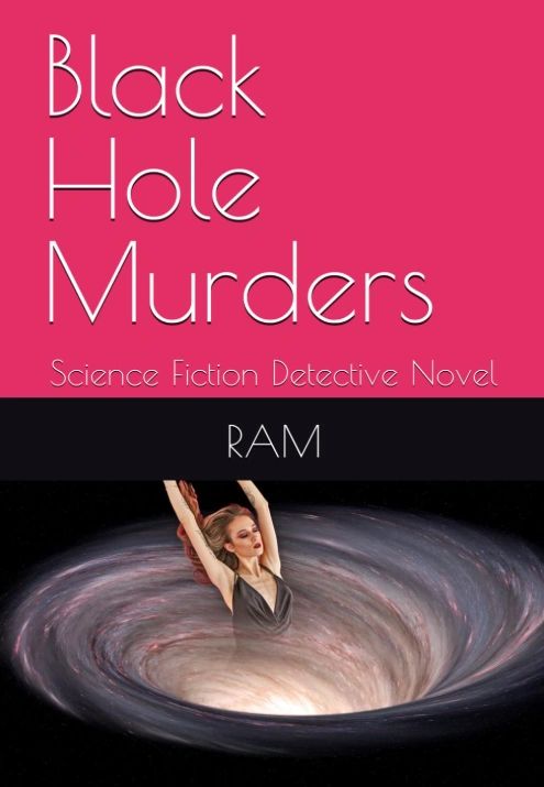 Black Hole Murders by Ram Manikandan