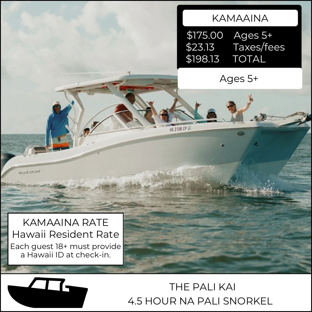 THE PALI KAI - 5 Hour Na Pali Sunrise Snorkel Adventure - ALL AGES 5+
