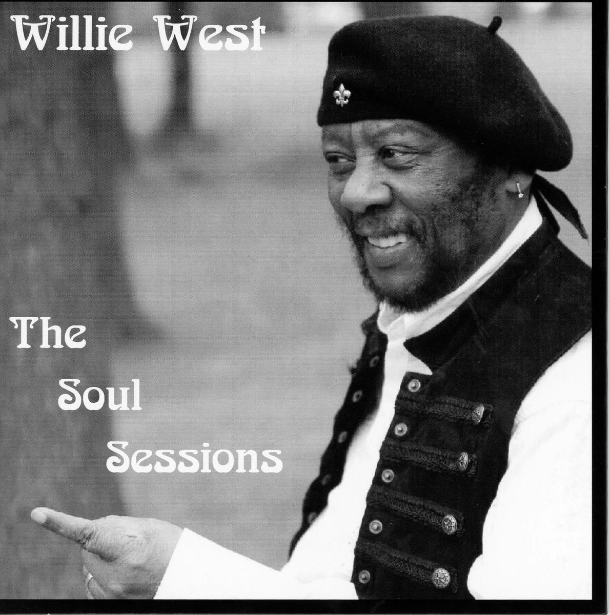 Willie West The Soul Sessions