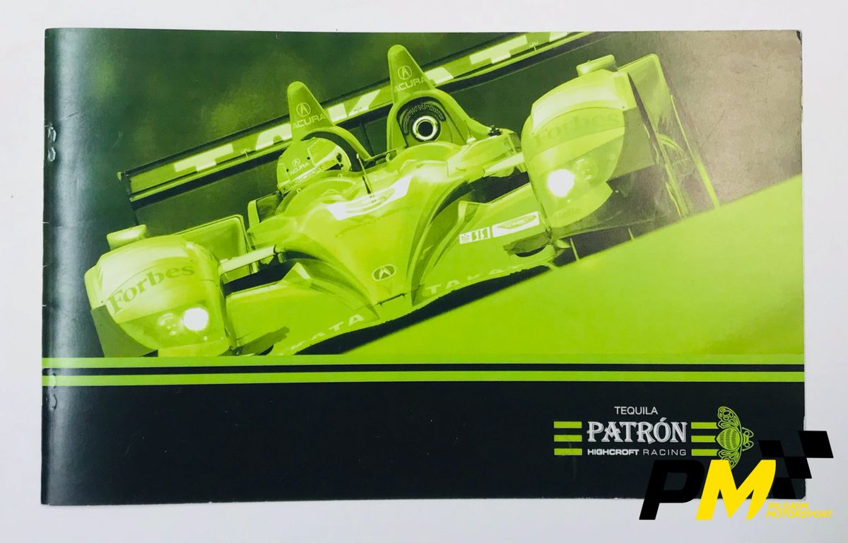 Tequila Patron Highcroft Racing American Le Mans Series media Booklet 2008