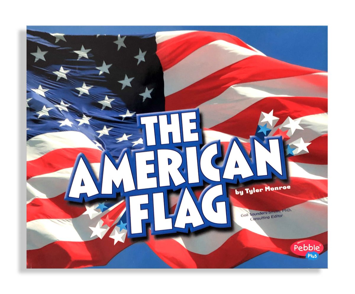 The American Flag (U.S. Symbols)