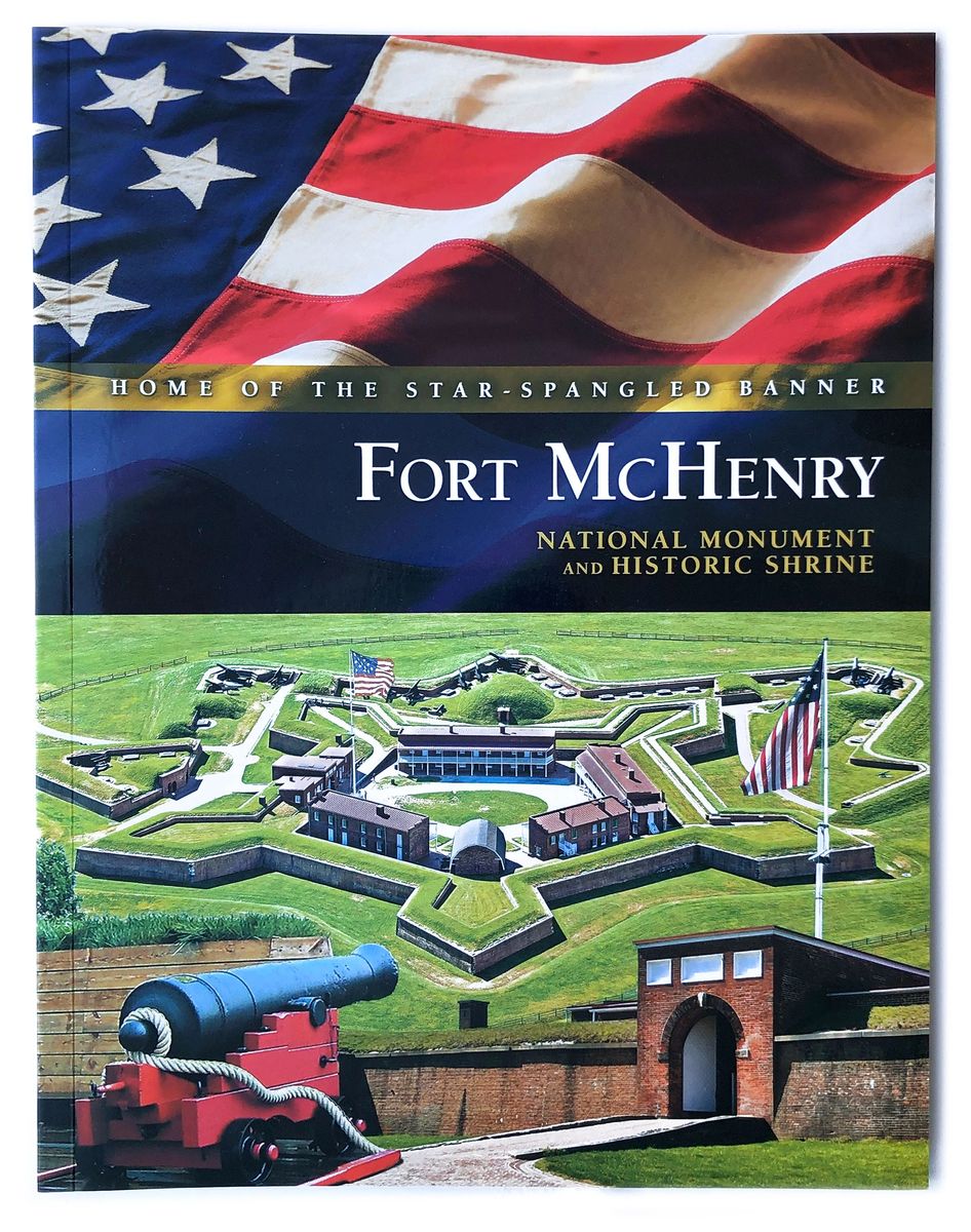 Fort McHenry - Official Guide Book