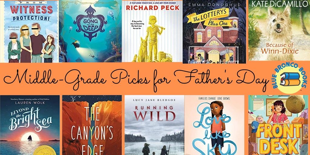 Middle-Grade Books with Father-Child Relationships
