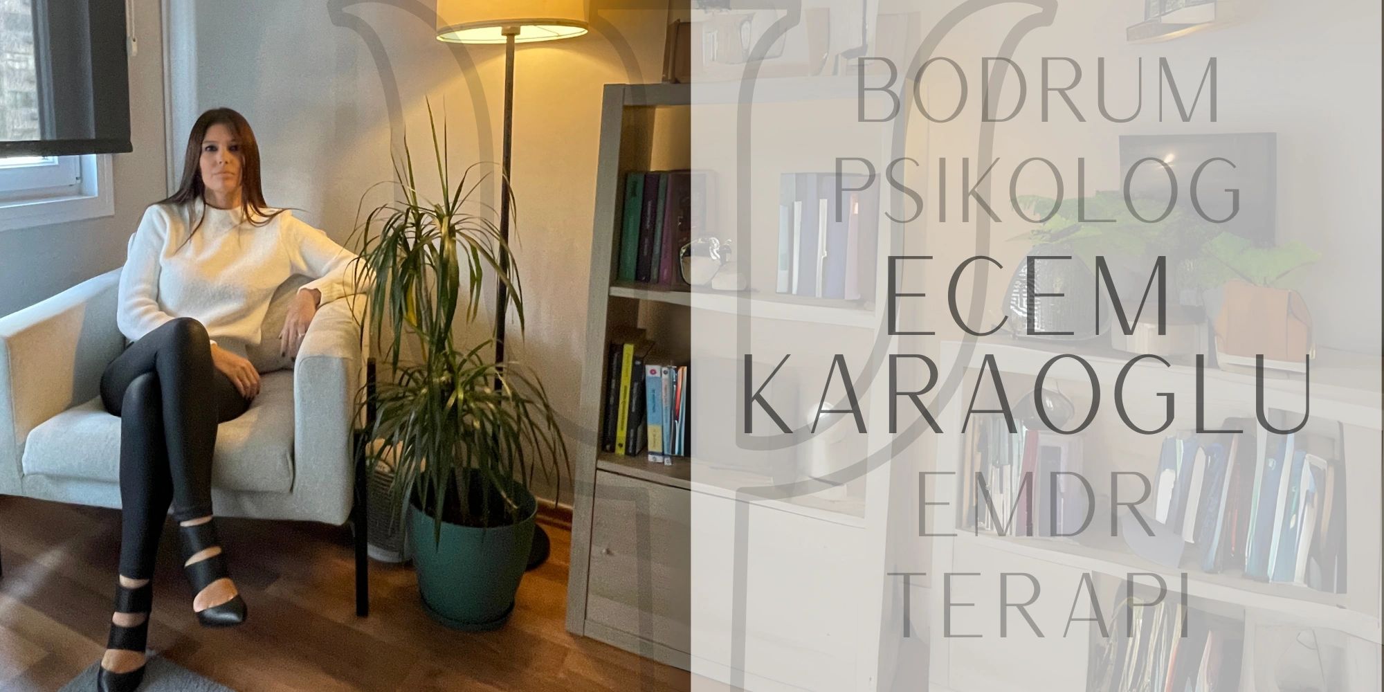 Emdr - Bodrum Klinik Psikolog Ecem Karaoğlu