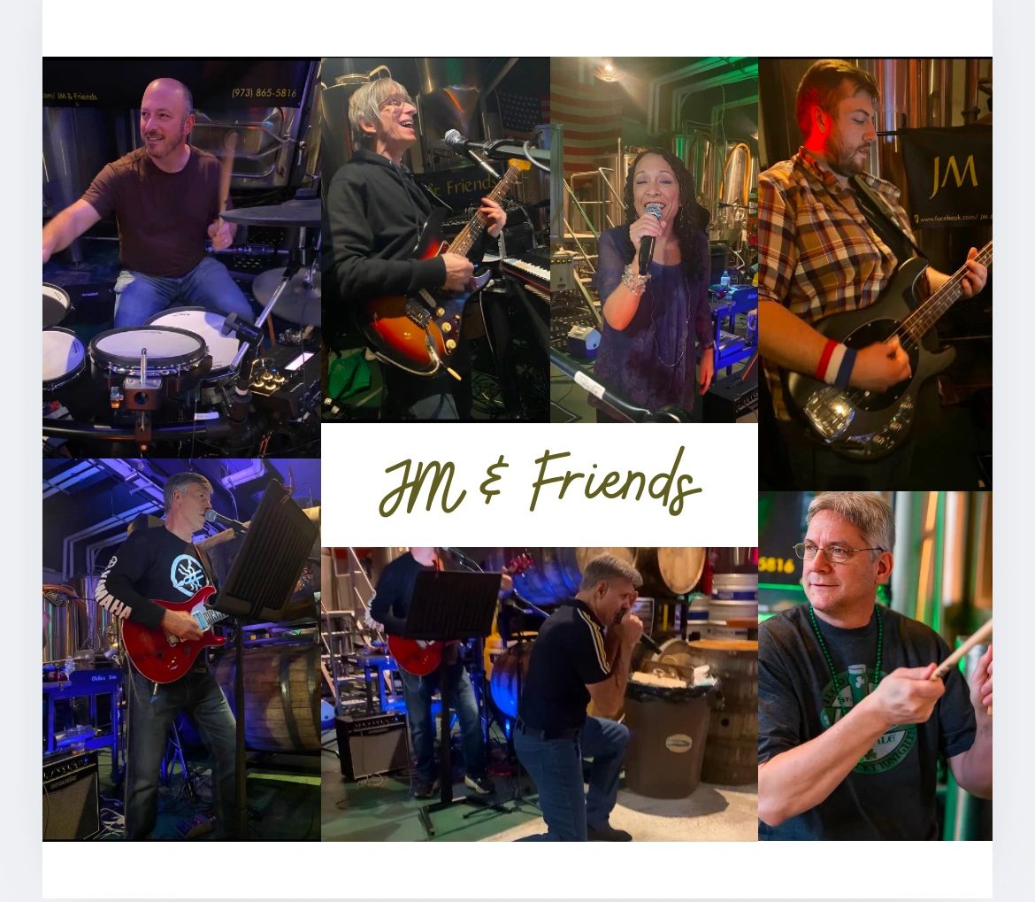 JM and Friends