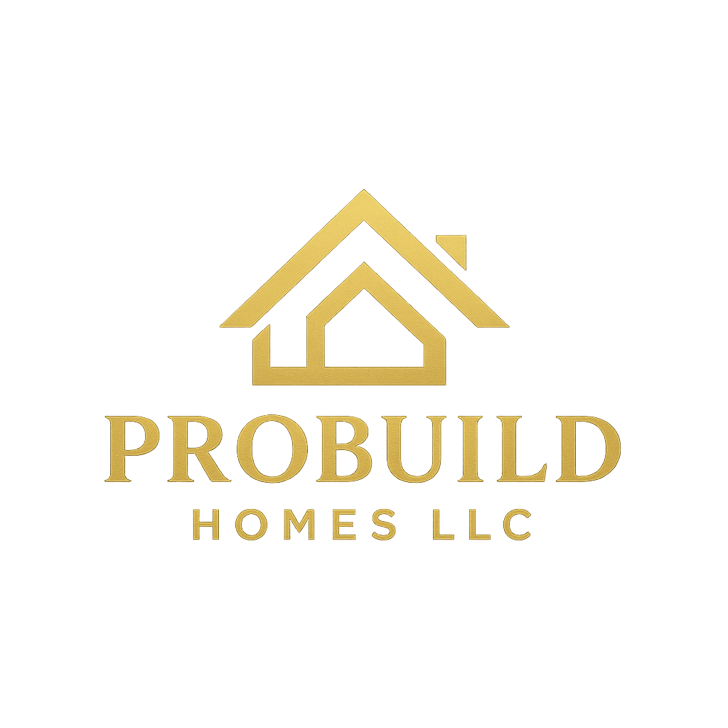 ProBuild Homes LLC - Custom Home Builder, Remodeling