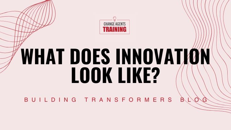 What Does Innovation Look Like?