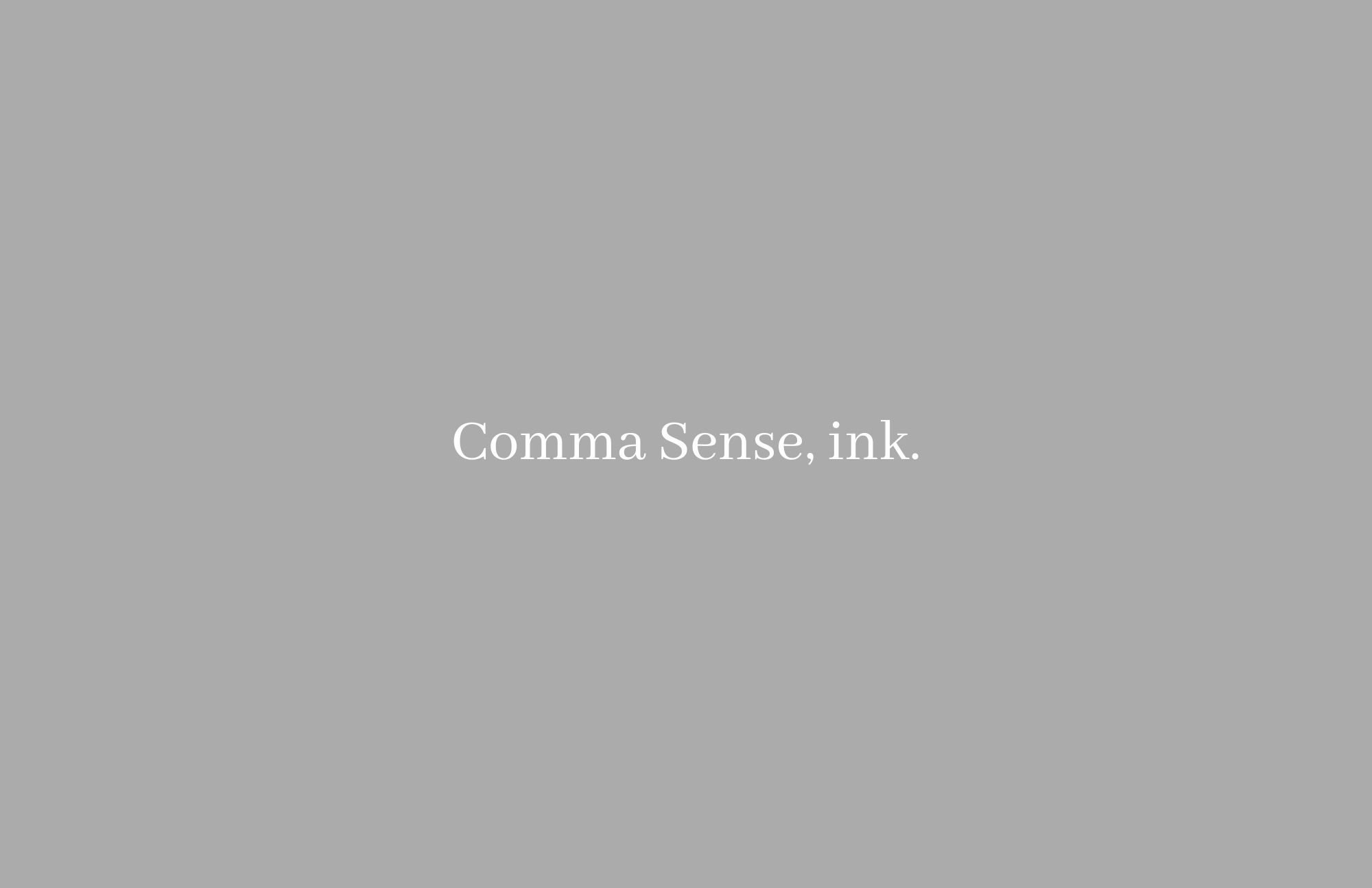 Comma Sense Ink