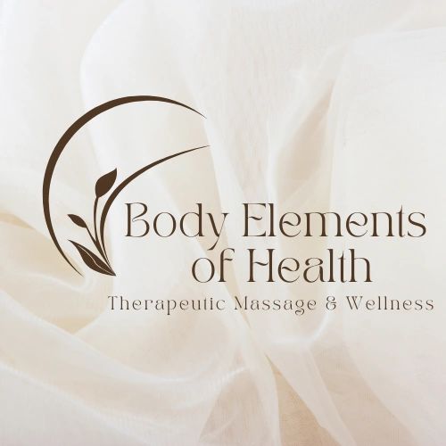 Body Elements of Health LLC - Therapeutic Massage & Bodywork