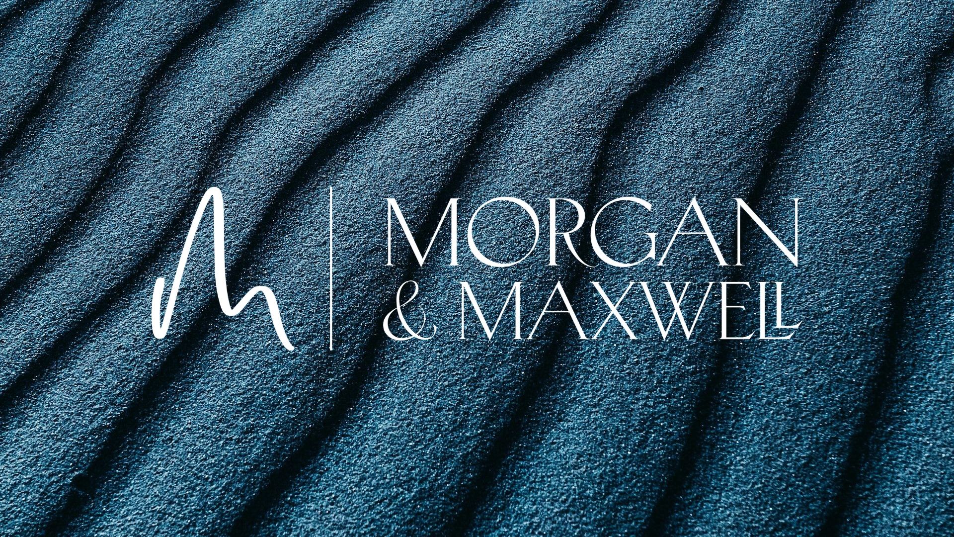 Morgan & Maxwell