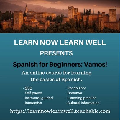 Learn Now Learn Well - Spanish Classes, Online Spanish Classes | Learn ...