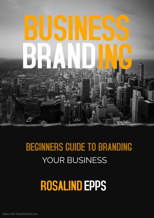 Business Branding "Beginners Guide to Branding Your Business"