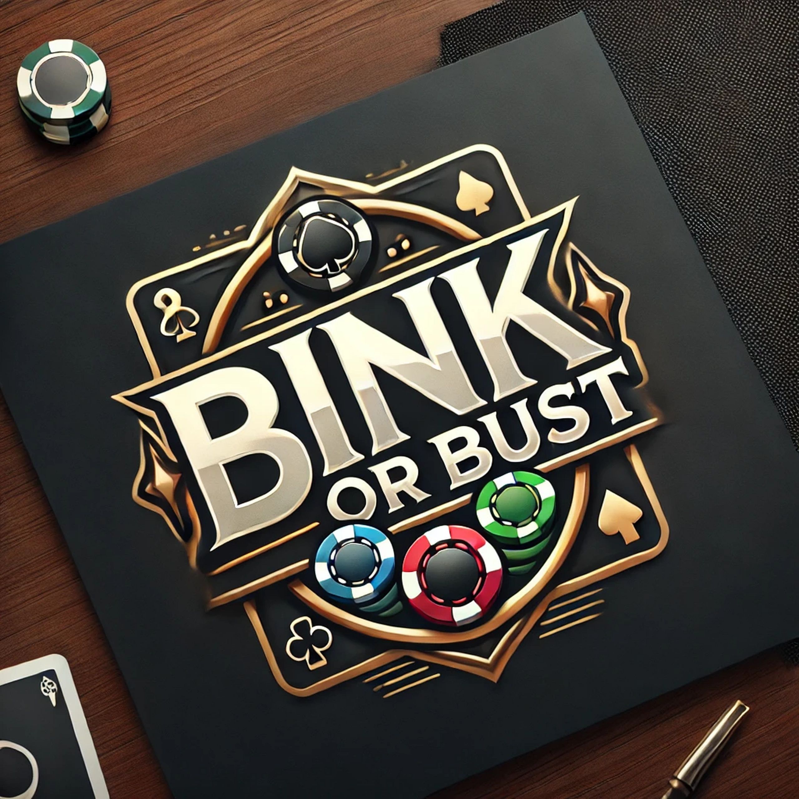 BINK OR BUST - $100K POKER CHALLENGE