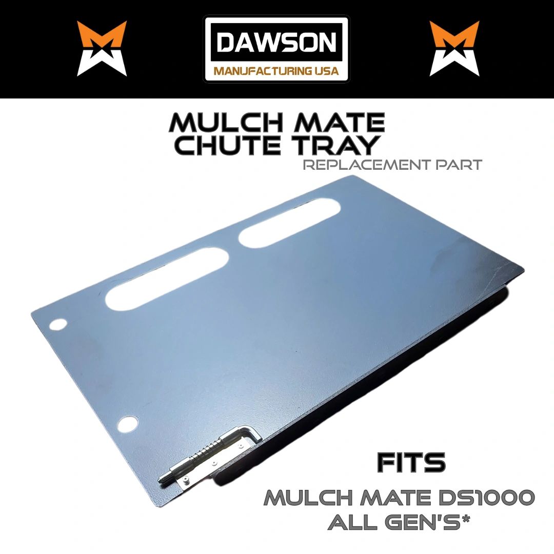 Mulch Mate DS1000 Chute tray ***With Locking Pin*** (Replacement Part)