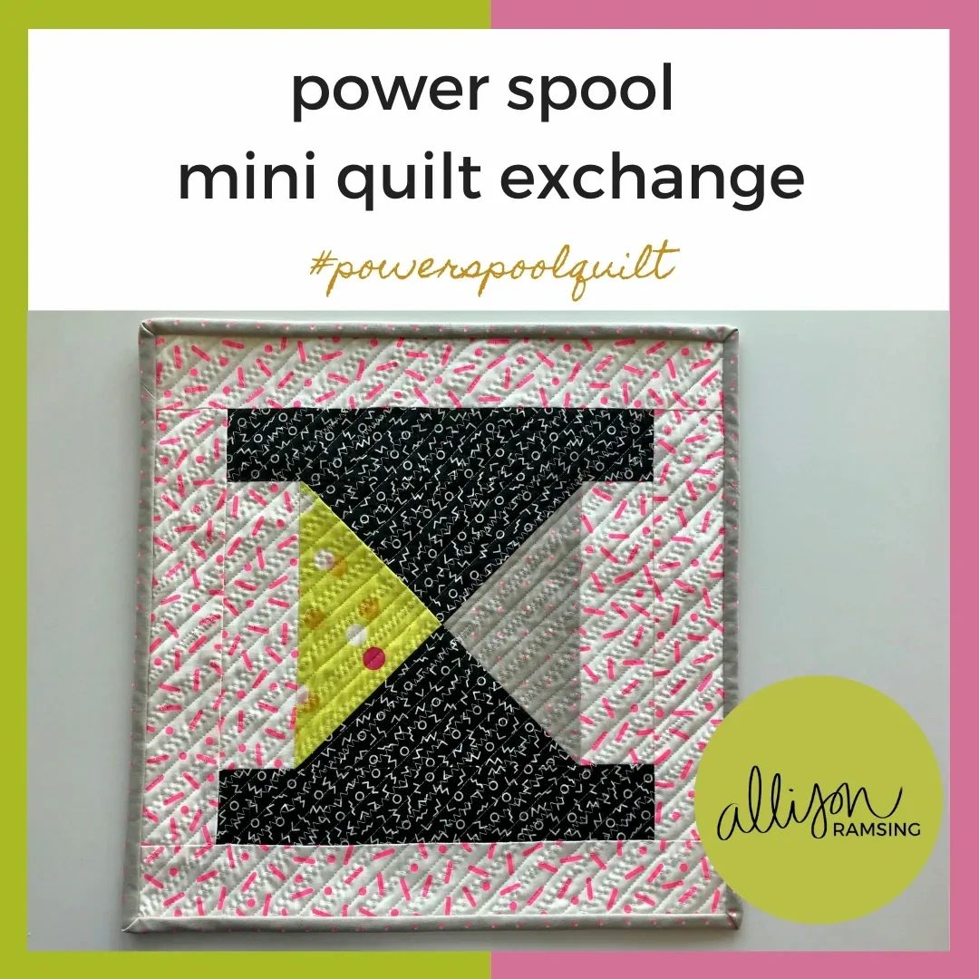 Power Spool Mini Quilt Exchange