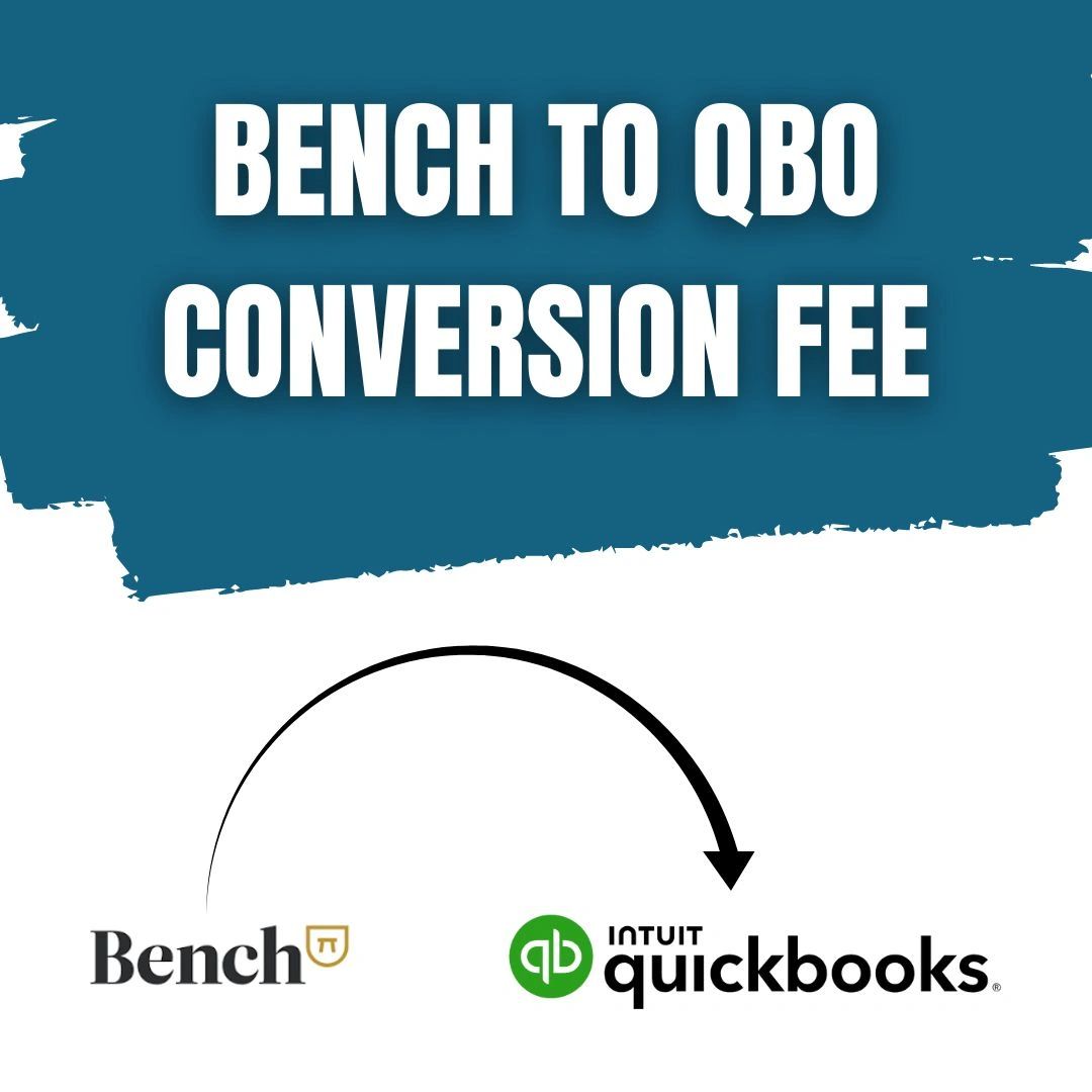 Bench to QuickBooks Online Conversion Fee