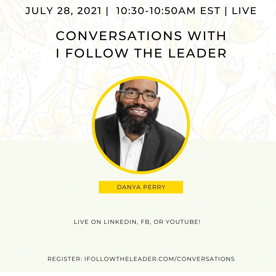 Episode 9: Danya Perry: Leadership Interview