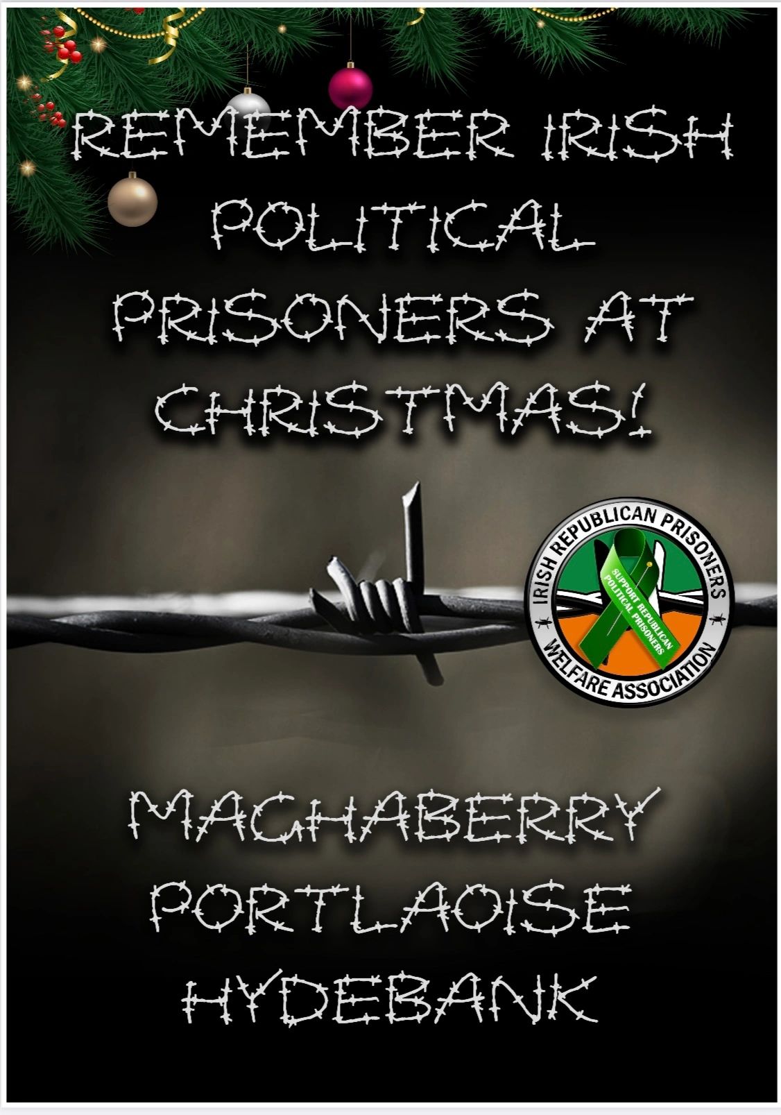 Derry IRPWA In Conjunction With Saoradh Hold Christmas Vigil