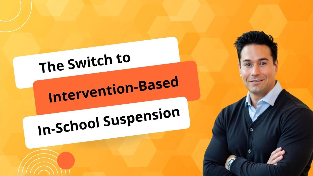Intervention-Based In-School Suspension