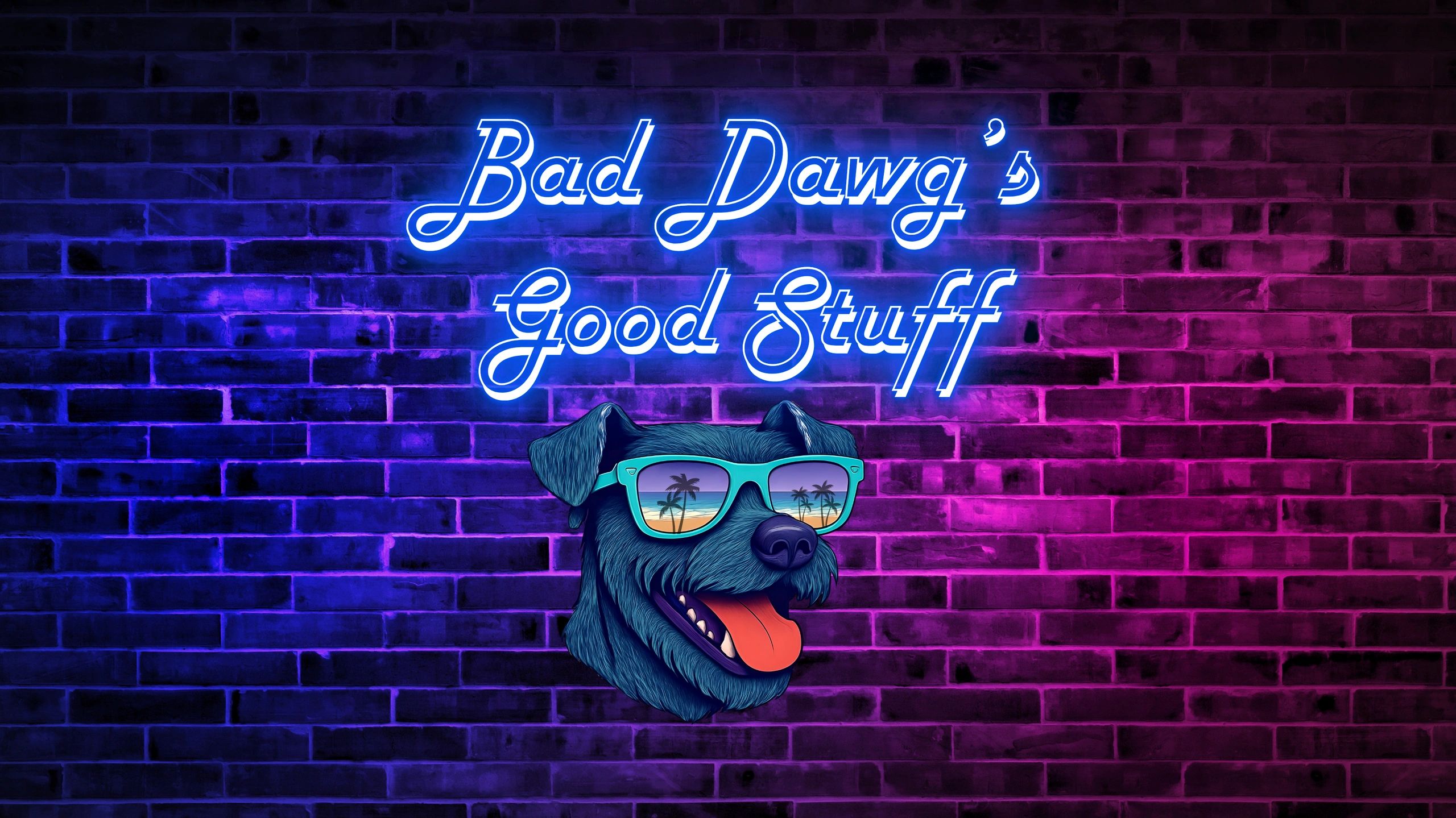 Bad Dawg's Good Stuff