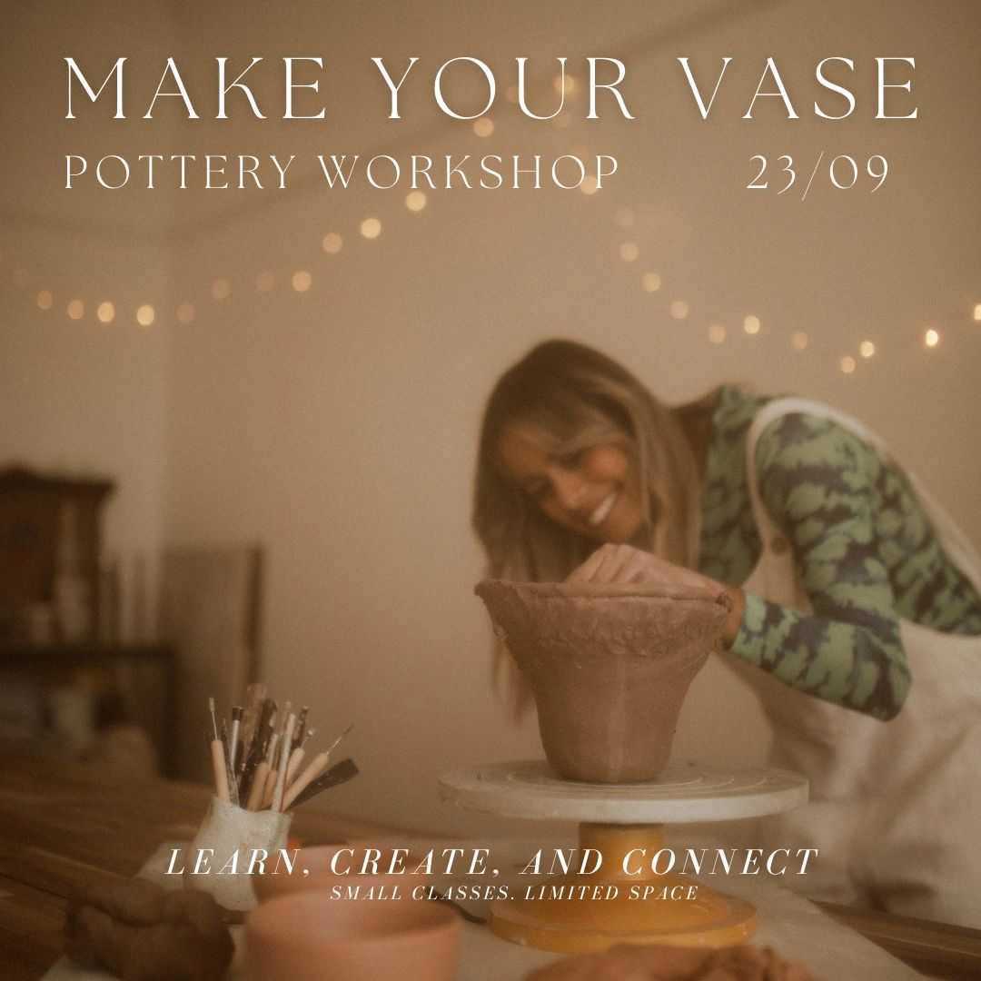 Hand Building Pottery Workshop: Make your vase.