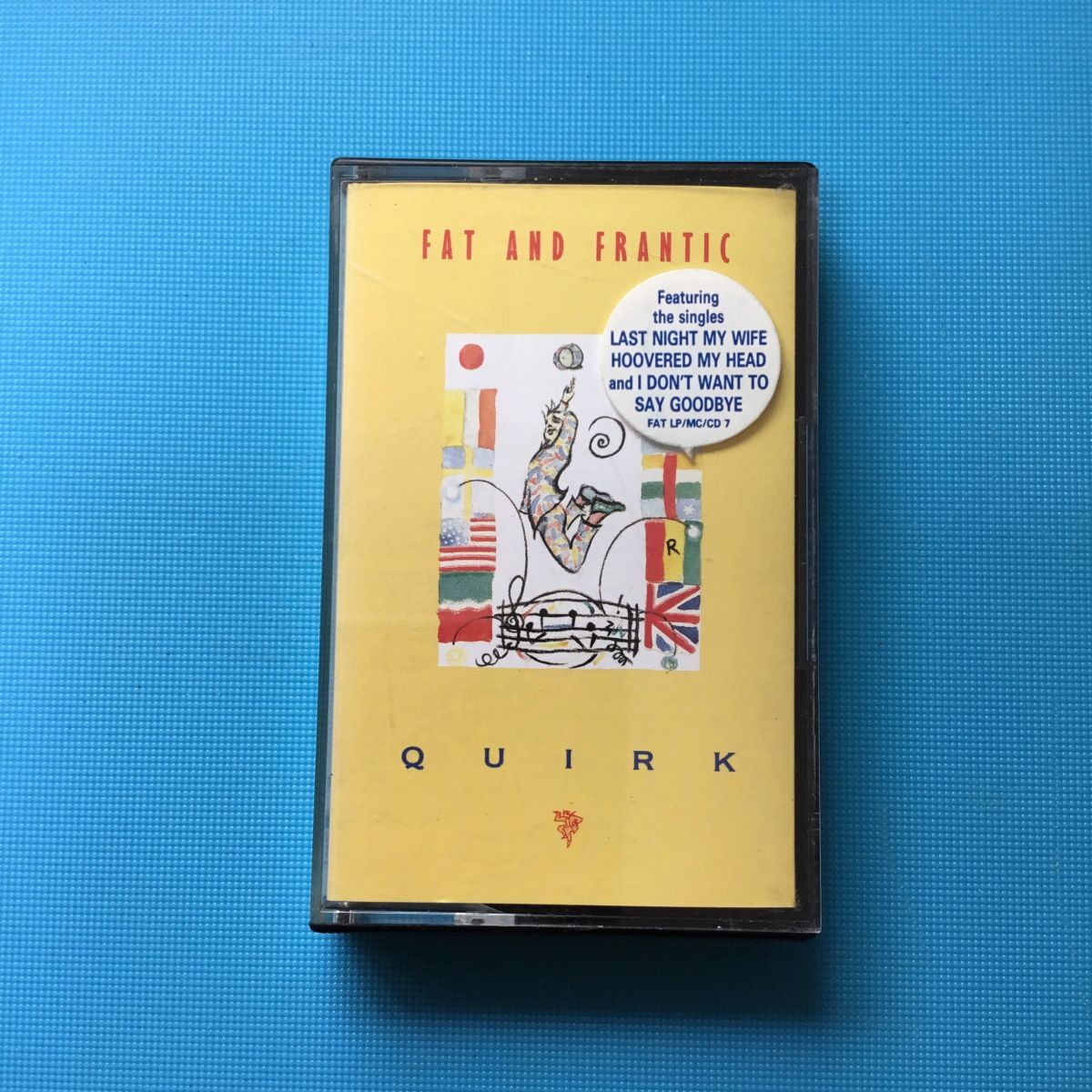 FAT AND FRANTIC - Quirk - 1990 Cassette Album