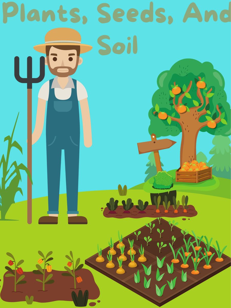 Plants, Seeds, and Soil Homeschool Unit For Preschool Through Teen ...