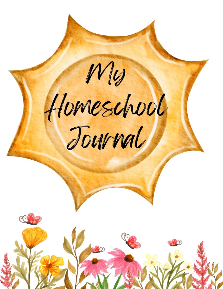 My Homeschool Journal And Planner For Child Learners