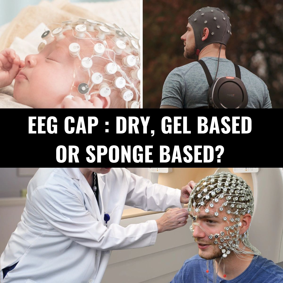 Which EEG Cap is suitable for your research?