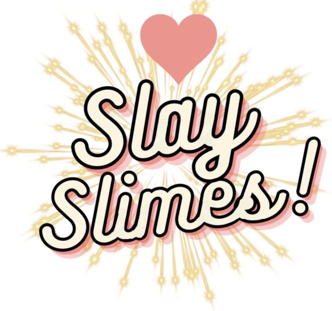 Slay Slimes