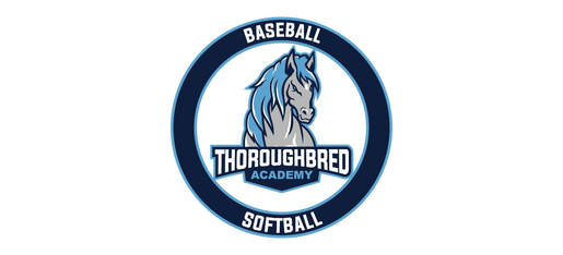 THOROUGHBRED ACADEMY - Sports Training, Baseball and Softball