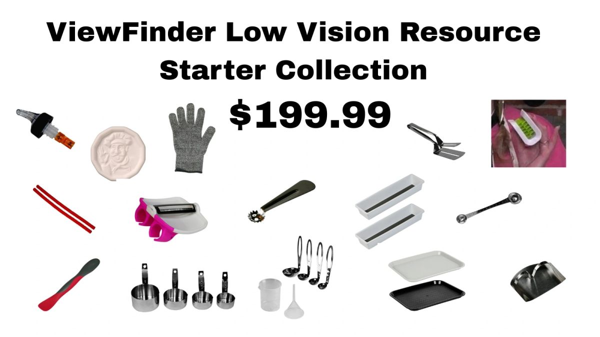 Low Vision Kitchen Kit