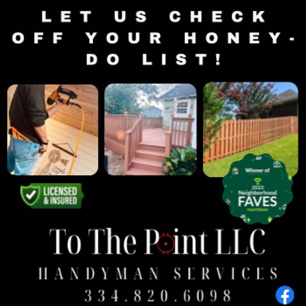 To The Point LLC - Handyman, Household Repairs