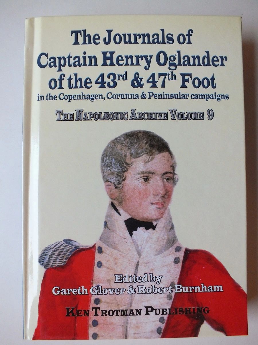 Captain Henry Oglander of the 43rd & 47th Foot (Napoleonic Archive 9)