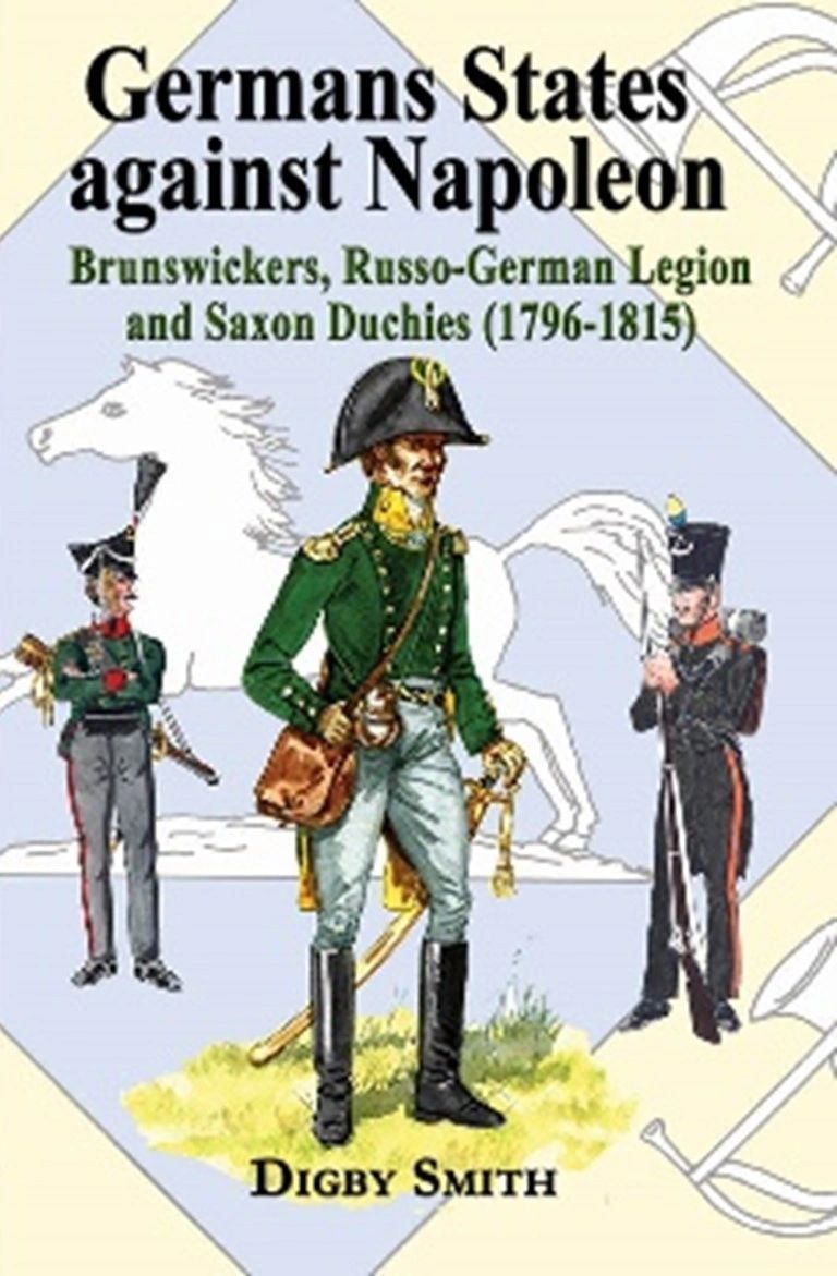 German States against Napoleon; Brunswickers, Russo-German Legion ...