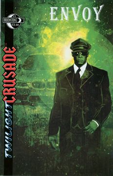 Twilight Crusade: ENVOY #1
