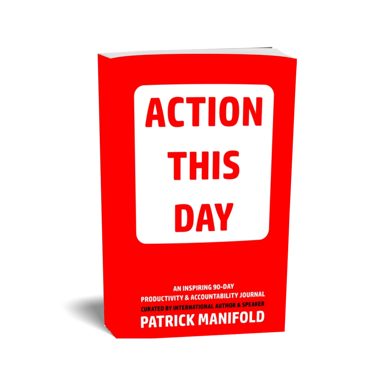 Action This Day | Patrick Manifold