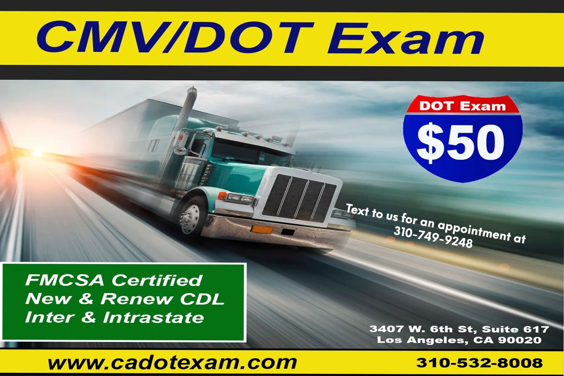 DOT Exam DOT Medical Exam CA DOT Exam Central LA California