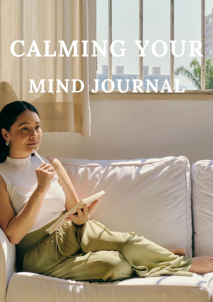 Calming Your Mind Journal