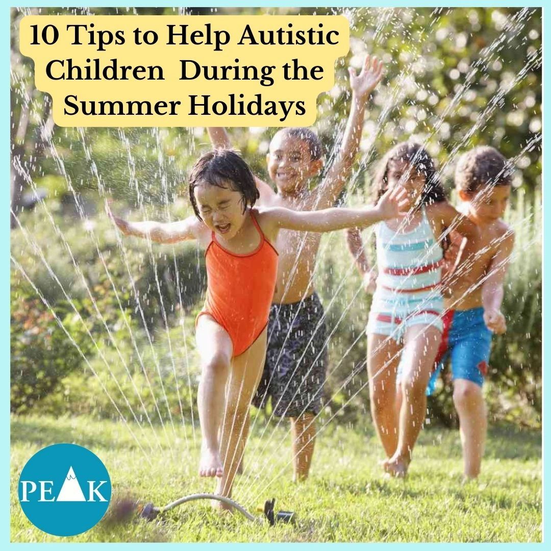 10 Tips to Help Autistic Children during the Summer Holidays